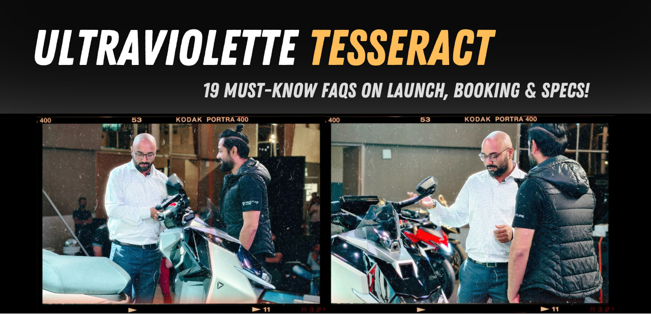 Ultraviolette Tesseract Electric Scooter: 19 FAQs on Delivery Date ...